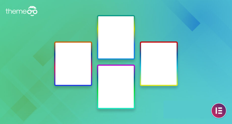 How to Create Color Gradient Borders in Elementor - ThemeOO || Professional Elementor Blog